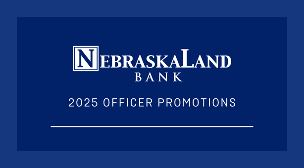 NebraskaLand Bank Announces Promotions to Leadership Roles | Nebraska Land